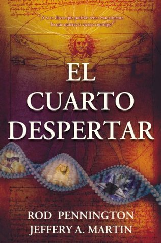 El Cuarto Despertar (Spanish Edition) by Rod Pennington | Goodreads