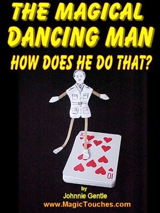 THE MAGICAL DANCING MAN - How Does He Do That?: Magic Trick with a ...