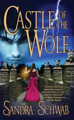 Castle of the Wolf by Sandra Schwab | Goodreads