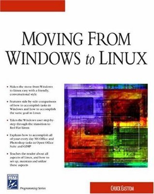 Moving From Windows To Linux (Networking Series) by Chuck Easttom ...
