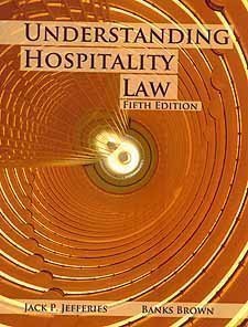 Understanding Hospitality Law by Jack P. Jefferies | Goodreads