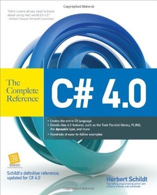 C# 4.0 The Complete Reference by Herbert Schildt | Goodreads