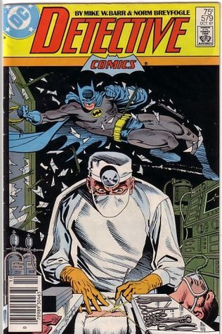 Detective Comics #579 by Mike W. Barr | Goodreads
