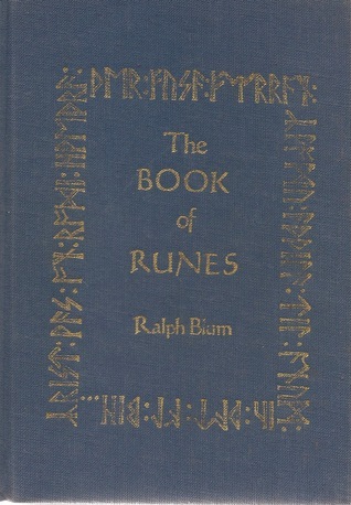 The Book of Runes: A Handbook for the Use of an Ancient Oracle: The ...