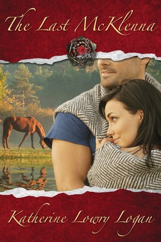The Last MacKlenna by Katherine Lowry Logan | Goodreads