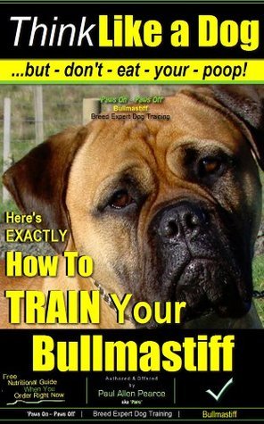 Bullmastiff, Bullmastiff Training AAA AKC: | Think Like a Dog, but Don ...