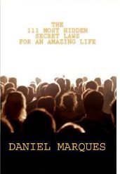 The 111 Most Hidden Secret Laws for an Amazing Life: What Rich ...