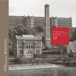 An Introduction to the Architectural History of Cork City by National ...