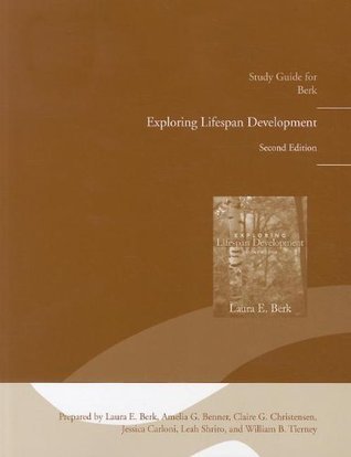 Study Guide for Exploring Lifespan Development by Laura E. Berk | Goodreads