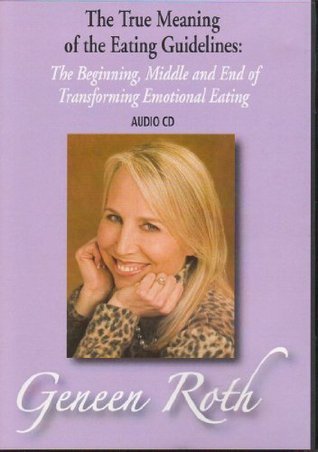 The True Meaning of the Eating Guidelines: The Beginning, Middle and ...