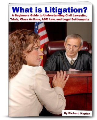 What is Litigation? A Beginners Guide to Understanding Civil Lawsuits ...