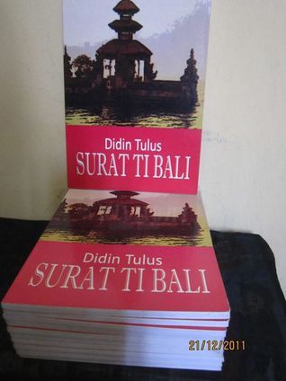 Surat ti Bali by Didin Tulus | Goodreads