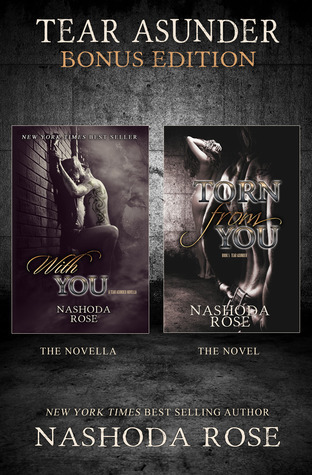 Tear Asunder: Bonus Edition (Tear Asunder, #0.5 & 1) by Nashoda Rose ...