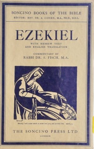 Ezekiel, The Soncino Books of the Bible by Abraham Cohen | Goodreads