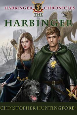 The Harbinger (The Harbinger Chronicles) by Christopher P Huntingford ...