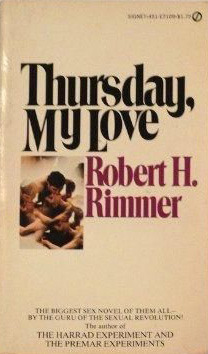 Thursday My Love by Robert H. Rimmer | Goodreads
