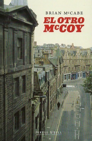 El otro McCoy by Brian McCabe | Goodreads