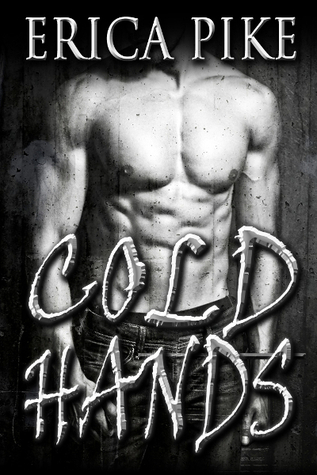 Cold Hands (College Fun and Gays, #6) by Erica Pike | Goodreads