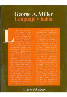 Lenguaje y habla by George Armitage Miller | Goodreads