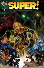 Super! #1 by Zack Dolan | Goodreads