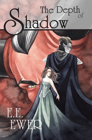 The Depth of Shadow by Erin E. Ewer | Goodreads