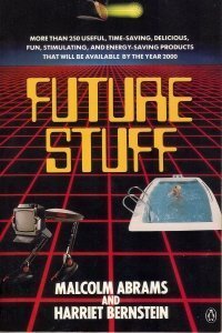 Future Stuff by Malcolm Abrams | Goodreads