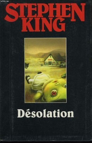 Désolation by Stephen King | Goodreads