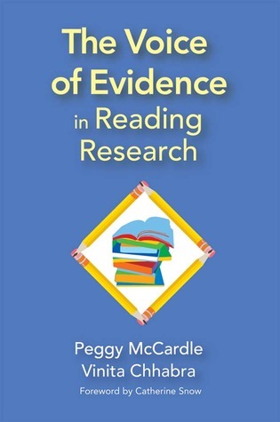 The Voice of Evidence in Reading Research by Peggy McCardle | Goodreads