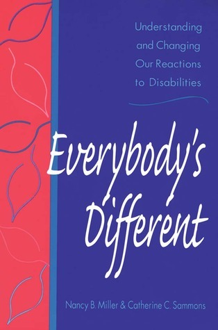 Everybody's Different: Understanding and Changing Our Reactions to ...