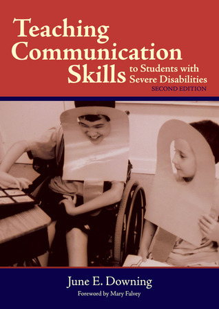 Teaching Communication Skills to Students with Severe Disabilities by ...