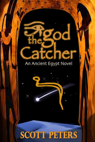 The God Catcher by Scott Peters | Goodreads