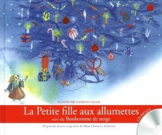 La Petite fille aux allumettes by Hans Christian Andersen | Goodreads