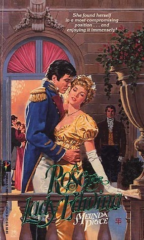 A Rose for Lady Edwina (Regency Duo, #1) by Melinda Pryce | Goodreads
