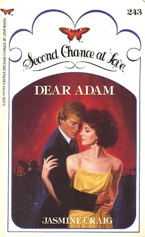 Dear Adam (Second Chance at Love 243) by Jasmine Craig | Goodreads