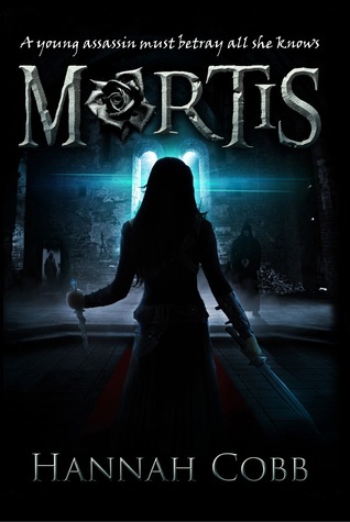 Mortis by Hannah Cobb | Goodreads
