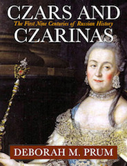 Czars and Czarinas by Deborah M. Prum | Goodreads