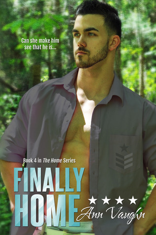 Finally Home (Home Series) by Ann Vaughn | Goodreads