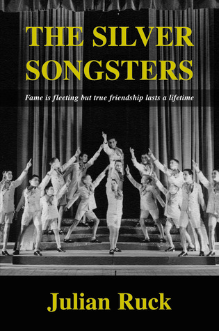 The Silver Songsters by Julian Ruck | Goodreads