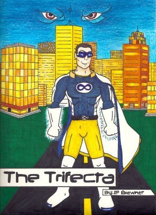 The Trifecta: Initiation by J.P. Brewner | Goodreads