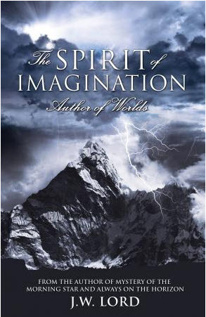 Author of Worlds (Spirit of Imagination #3) by John W Lord | Goodreads