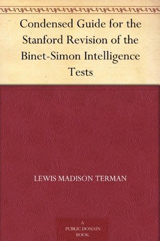 Condensed Guide for the Stanford Revision of the Binet-Simon ...