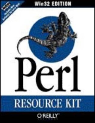 Perl Resource Kit -- Win32 Edition by Erik Olson | Goodreads