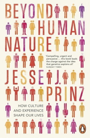 Beyond Human Nature: How Culture and Experience Shape Our Lives by ...