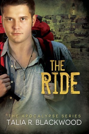 The Ride (Apocalypse, #3) by Talia R. Blackwood | Goodreads