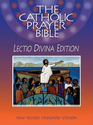 The Catholic Prayer Bible: Lectio Divina Edition by Paulist Press ...