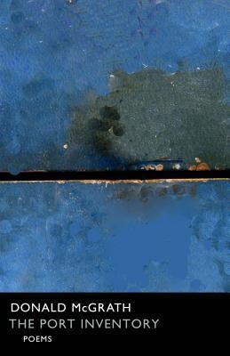The Port Inventory by Donald McGrath | Goodreads