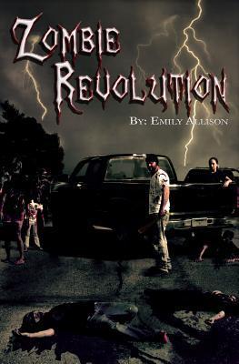 Zombie Revolution by Emily Allison | Goodreads
