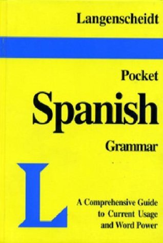 POCKET SPANISH GRAMMAR by Langenscheidt | Goodreads