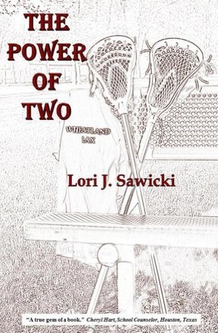 The Power of Two by Lori Sawicki | Goodreads