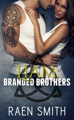 Liam: Branded Brothers by Raen Smith | Goodreads